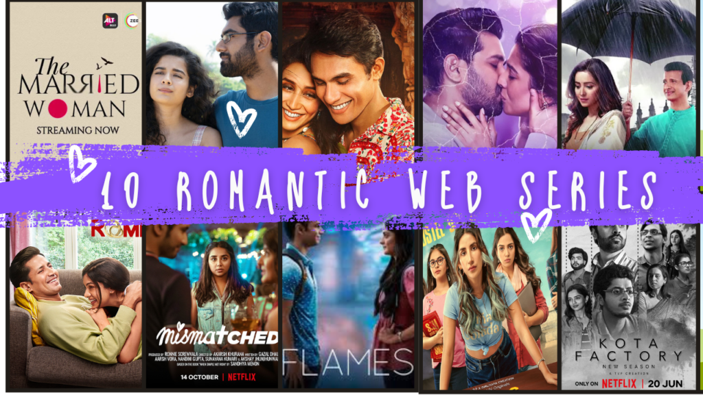 Top 10 Romantic Web Series in Hindi You Must Watch in 2025 - BolBuzz